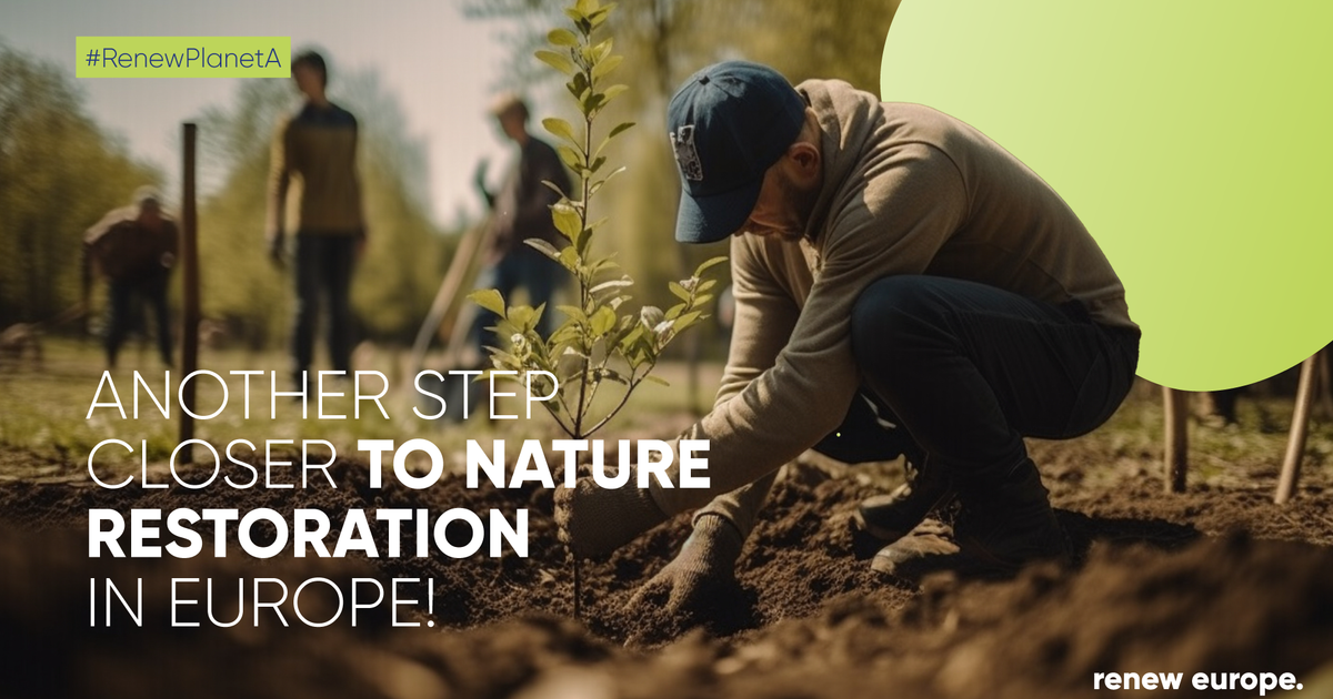 Another Step Closer To Restoring Nature And… - Renew Europe
